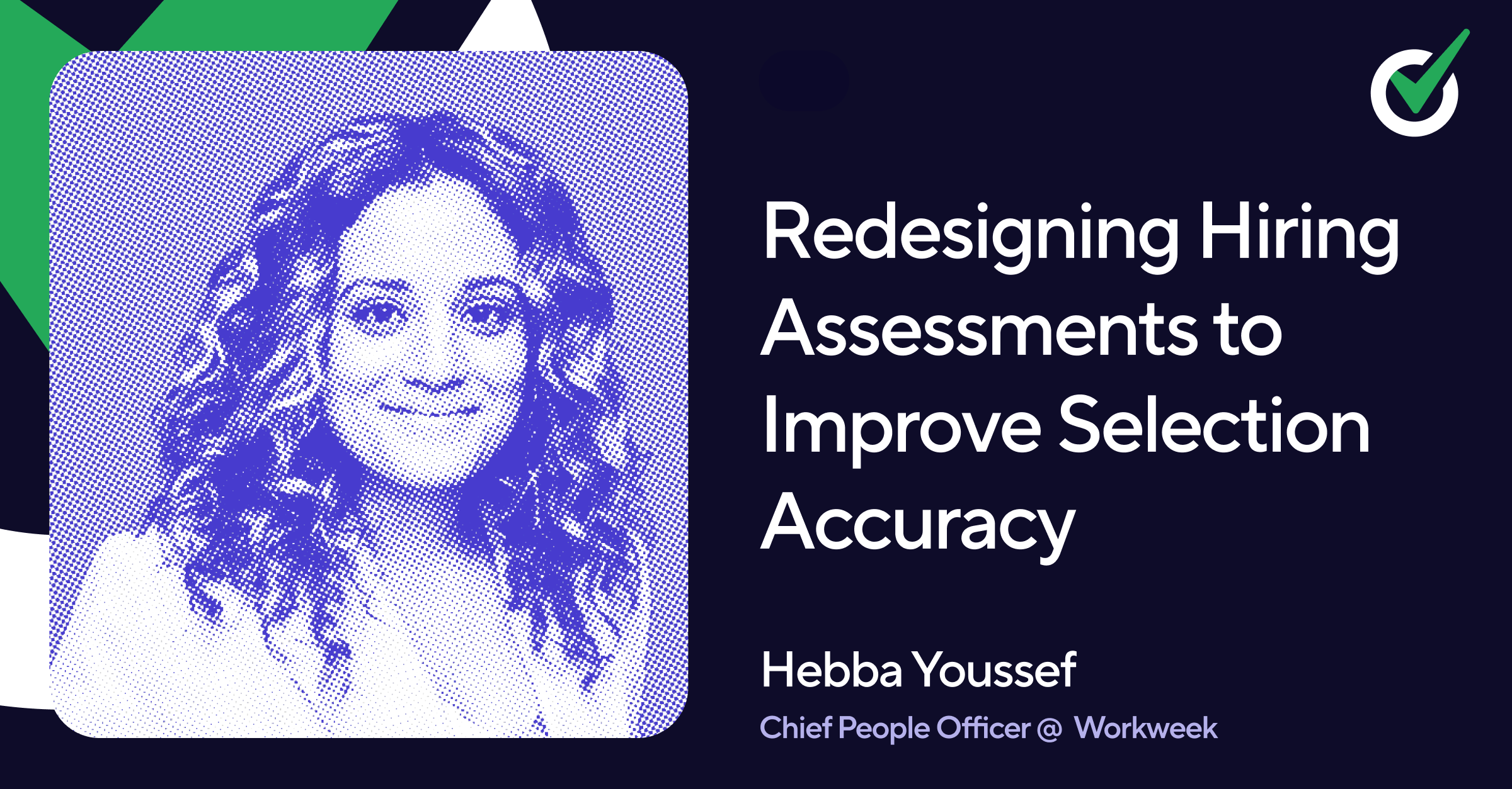 Redesigning Hiring Assessments to Improve Selection Accuracy | Ashby