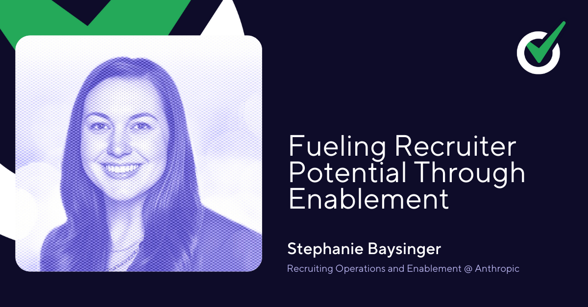 Fueling Recruiter Potential Through Enablement | Ashby